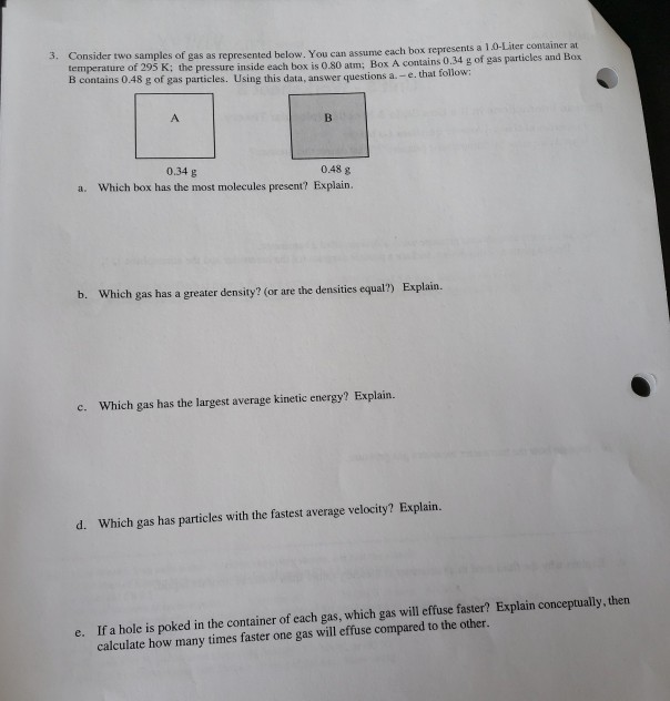 Solved 3. Consider two samples of gas as represented below. | Chegg.com
