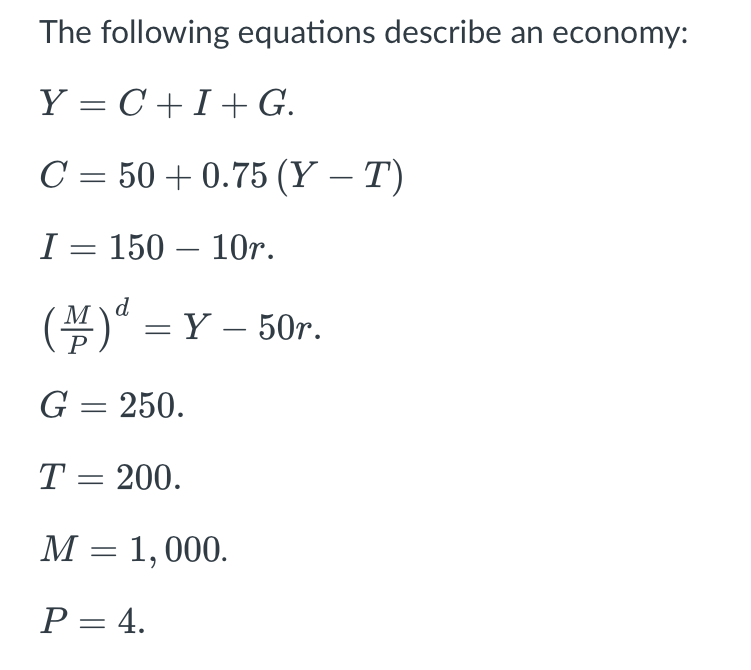 Solved The following equations describe an economy: a. From | Chegg.com