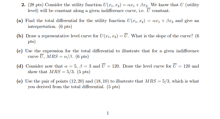 Solved (28 ﻿pts) ﻿Consider the utility function | Chegg.com