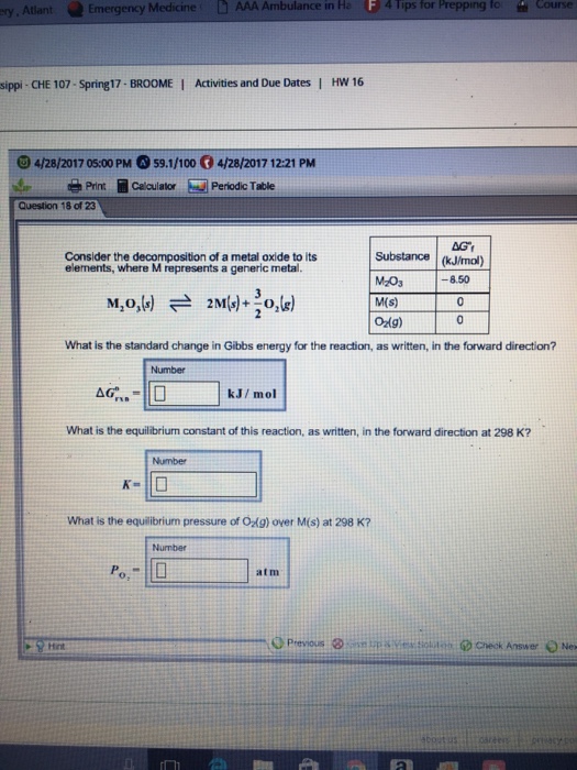 Solved Consider the decomposition of a metal oxide to its | Chegg.com