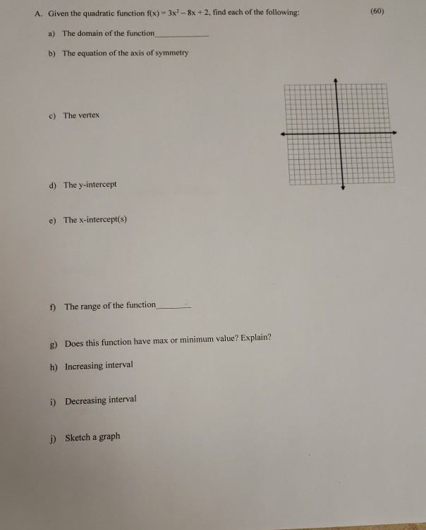 Solved A. Given the quadratic function f(x) - 3x2 - 8x + 2, | Chegg.com