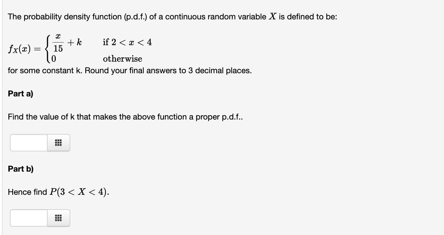 Solved The probability density function (p.d.f.) of a | Chegg.com
