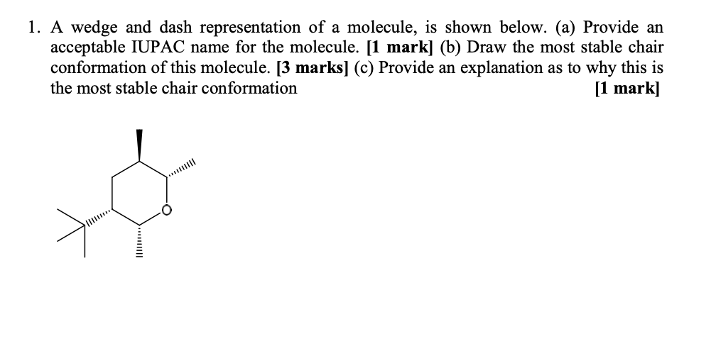 Solved 1. A wedge and dash representation of a molecule, is | Chegg.com