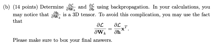 Backpropagation (30 points) In this problem we will | Chegg.com