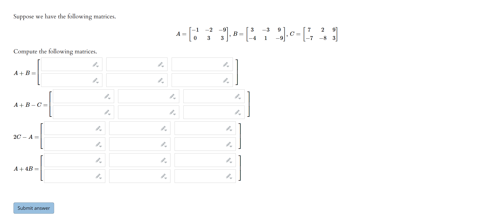 Solved Suppose we have the following matrices. | Chegg.com
