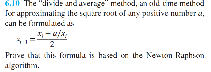 Solved 6.10 The “divide and average” method, an old-time | Chegg.com