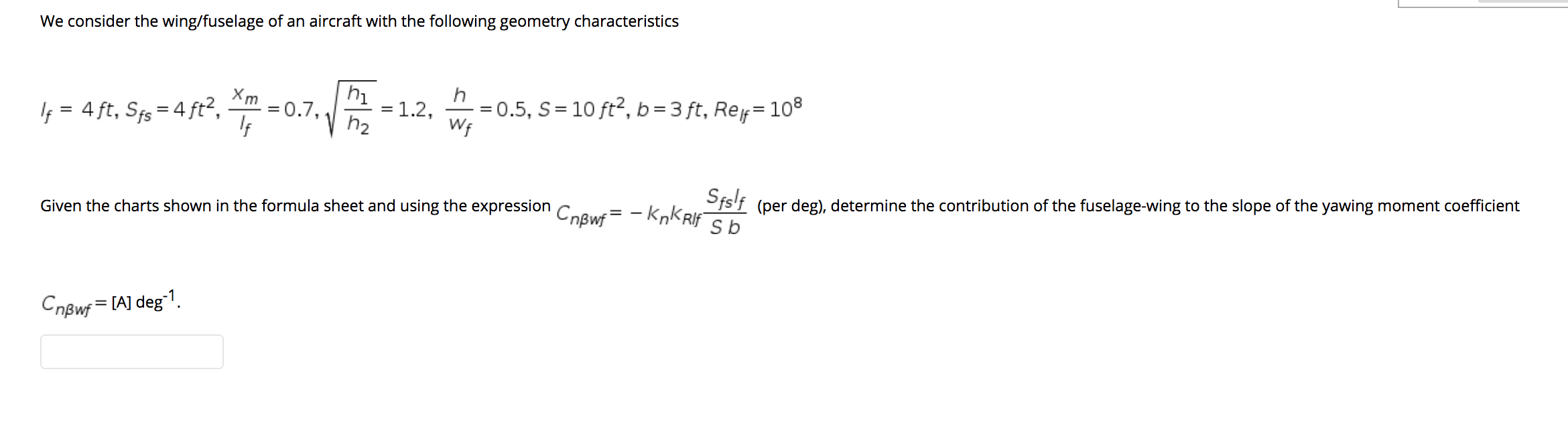 We consider the wing/fuselage of an aircraft with the | Chegg.com
