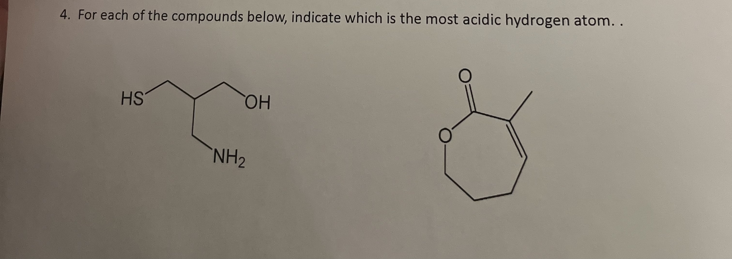 Solved 4. ﻿For each of the compounds below, indicate which | Chegg.com