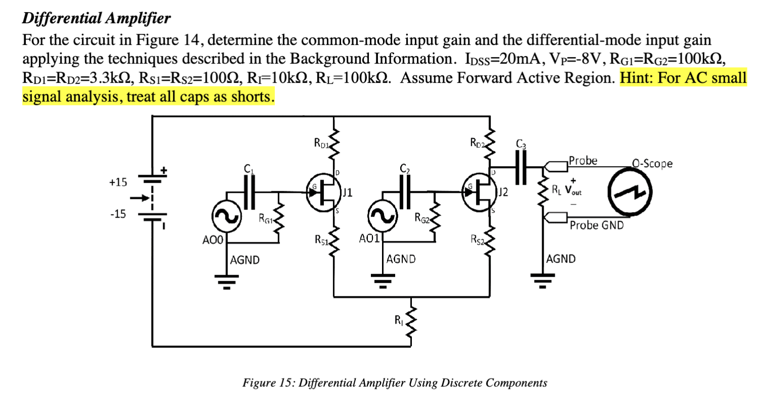 Solved Differential AmplifierFor the circuit in ﻿Figure 14, | Chegg.com