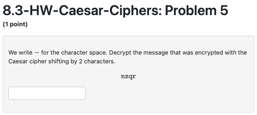 8.3-HW-Caesar-Ciphers: Problem 2 1 point) We write - | Chegg.com