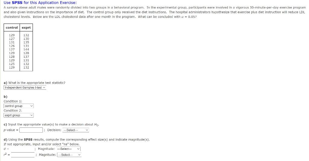 Solved Use SPSS for this Application Exercise: A sample | Chegg.com