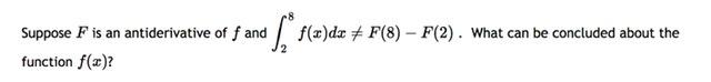 Solved Suppose F is an antiderivative of f and | Chegg.com