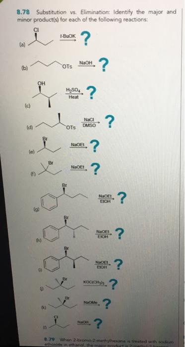 Solved 8.78 Substitution vs. Elimination Identify the major | Chegg.com