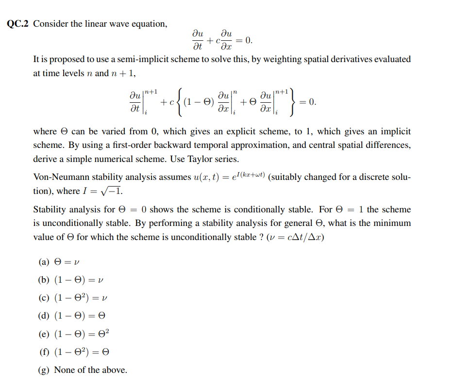 Solved QC.2 Consider the linear wave equation, ∂t∂u+c∂x∂u=0. | Chegg.com