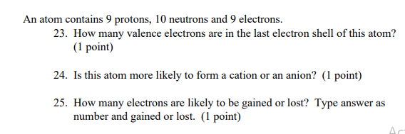 Solved An atom contains 9 protons, 10 neutrons and 9 | Chegg.com