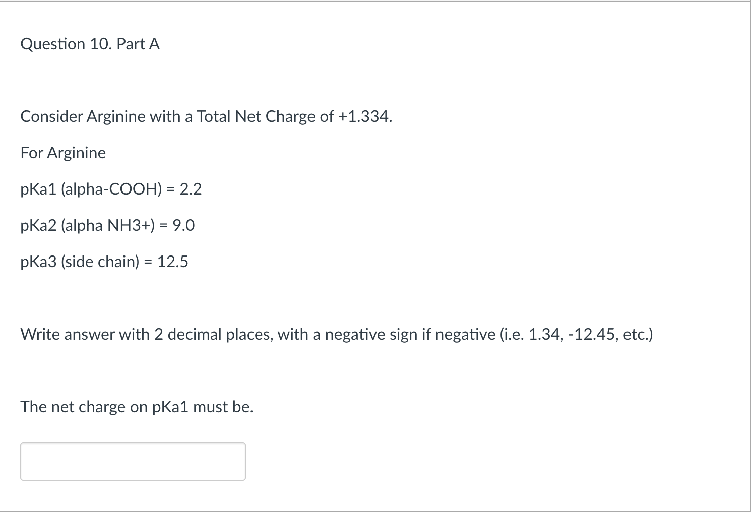 Solved Question 10. Part A Consider Arginine with a Total | Chegg.com