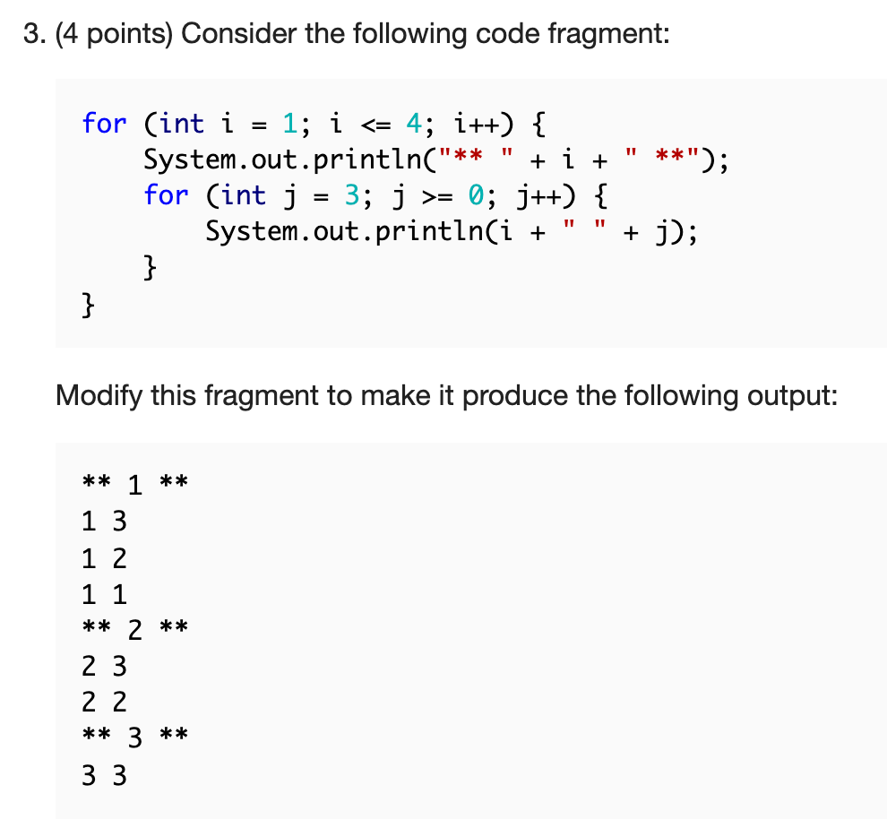 Solved 3. (4 points) Consider the following code fragment: = | Chegg.com