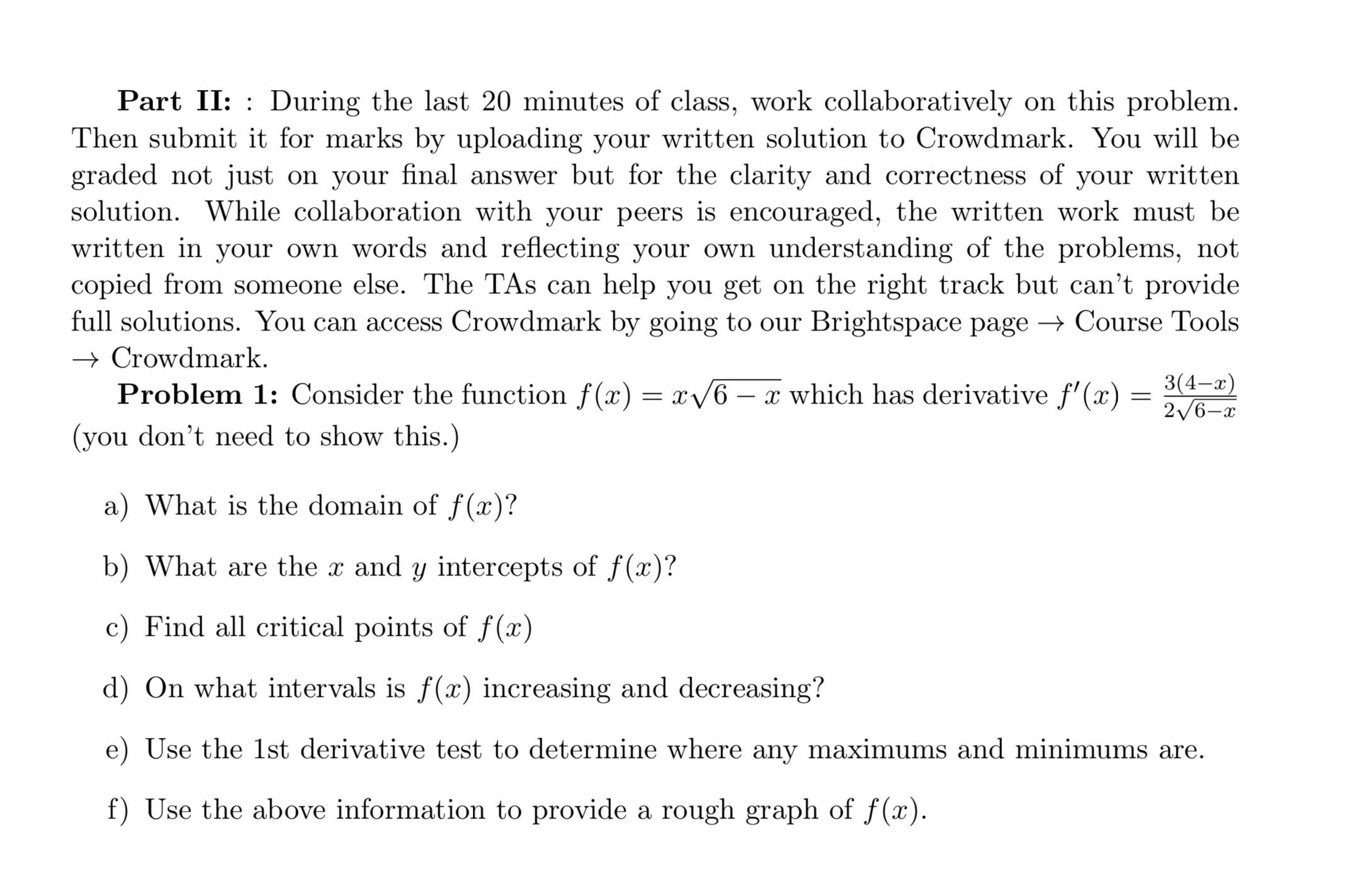 Part II: : During the last 20 minutes of class, work | Chegg.com