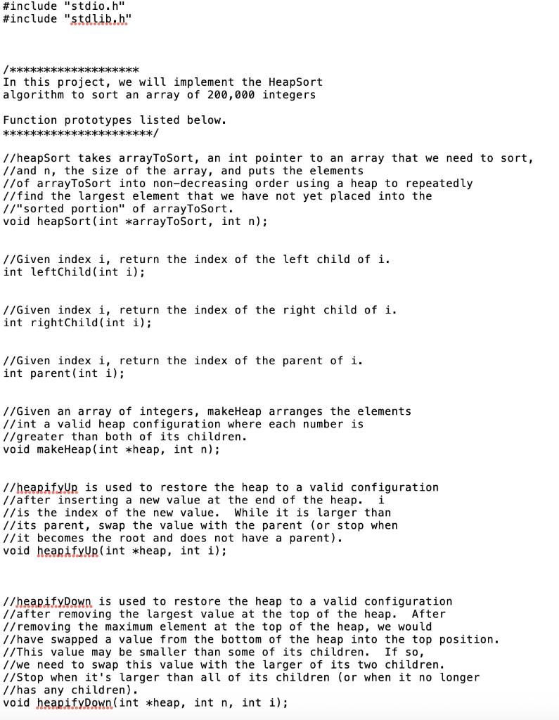Solved In this project, we will be implementing the HeapSort | Chegg.com
