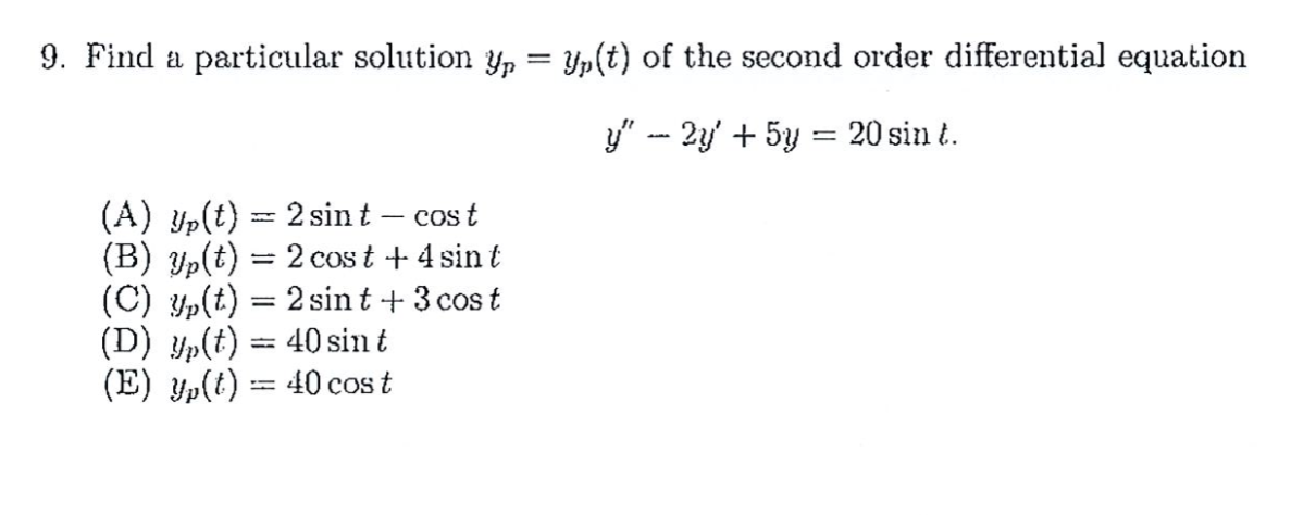 Solved 9. Find a particular solution yp = yp(t) of the | Chegg.com