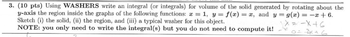 Solved 3. (10 pts) Using WASHERS write an integral (or | Chegg.com