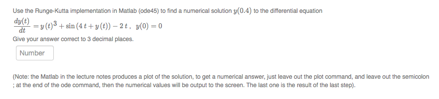 Solved Use the Runge-Kutta implementation in Matlab (ode45) | Chegg.com