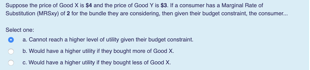 Solved Suppose the price of Good X is $4 and the price of | Chegg.com