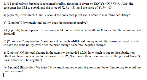 Solved 1. (12 total points) Suppose a consumer's utility | Chegg.com