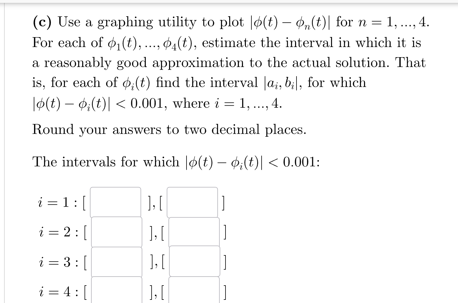 Solved Use the method of successive approximations to solve | Chegg.com