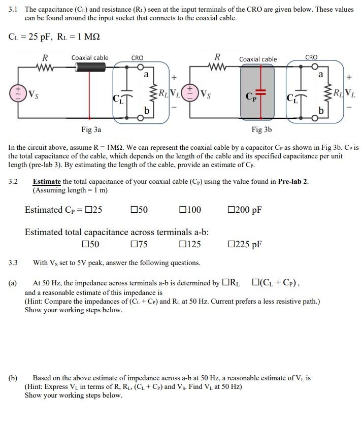 Solved 3.1 The capacitance (CL) and resistance (RL) seen at | Chegg.com