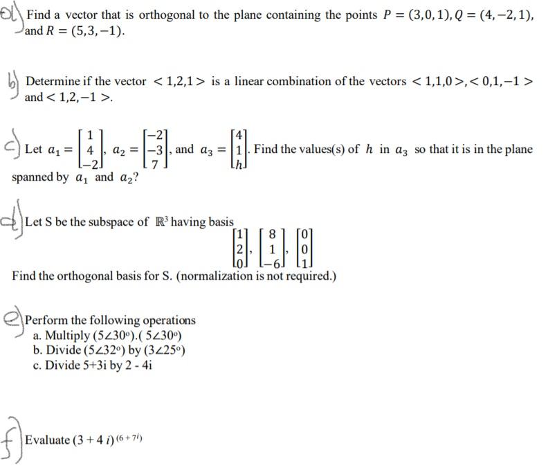 Solved Ol) Find a vector that is orthogonal to the plane | Chegg.com