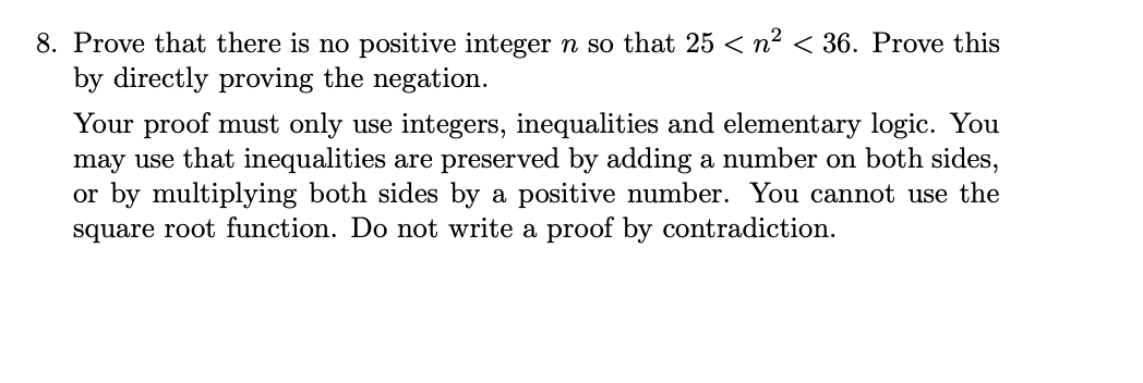 Solved 8. Prove that there is no positive integer n so that | Chegg.com