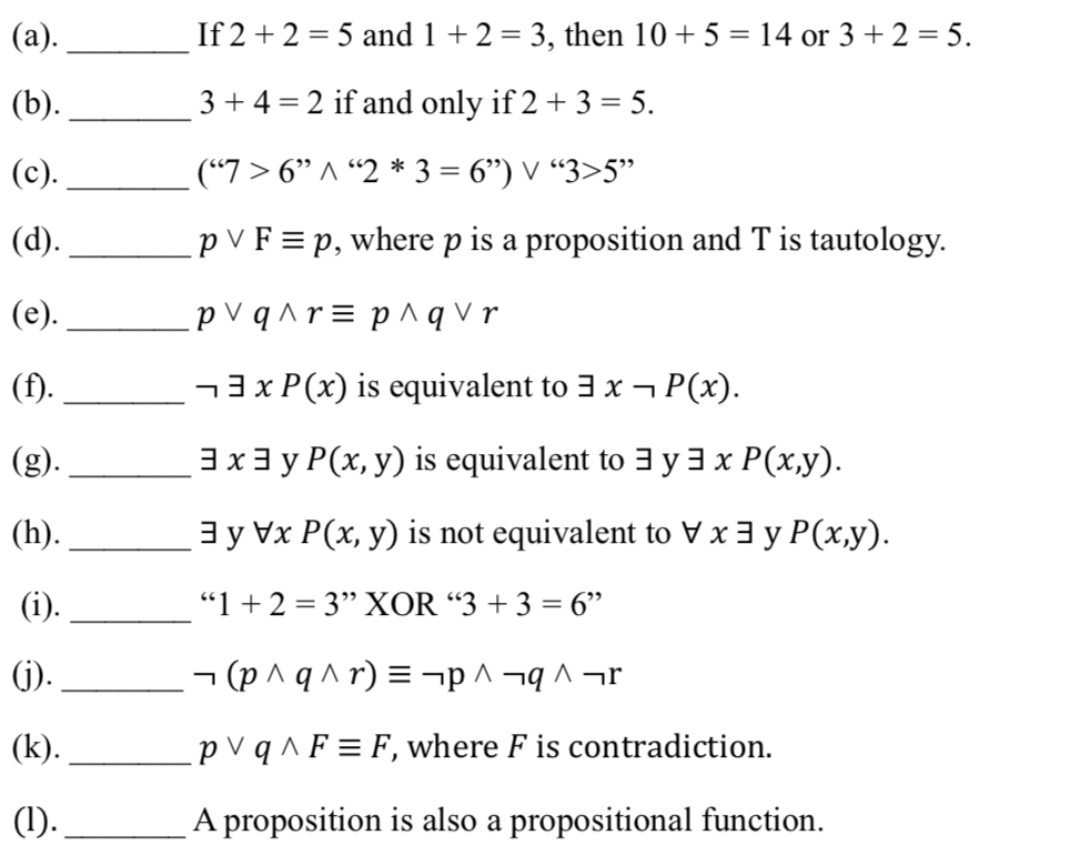 Solved Determine if the following propositions are TRUE or | Chegg.com