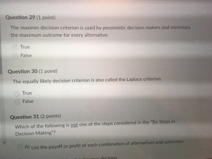 Solved Question 29 (1 point) The maximin decision criterion | Chegg.com