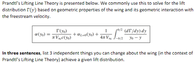 Solved Prandtl's Lifting Line Theory is presented below. We | Chegg.com