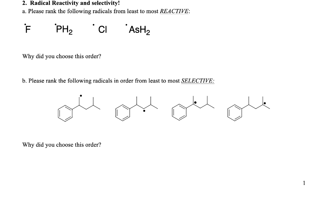 Solved 2. Radical Reactivity and selectivity! a. Please rank | Chegg.com