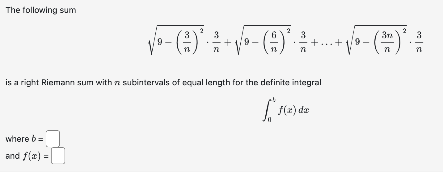 Solved The following sum 9−(n3)2⋅n3+9−(n6)2⋅n3+…+9−(n3n)2⋅n3 | Chegg.com