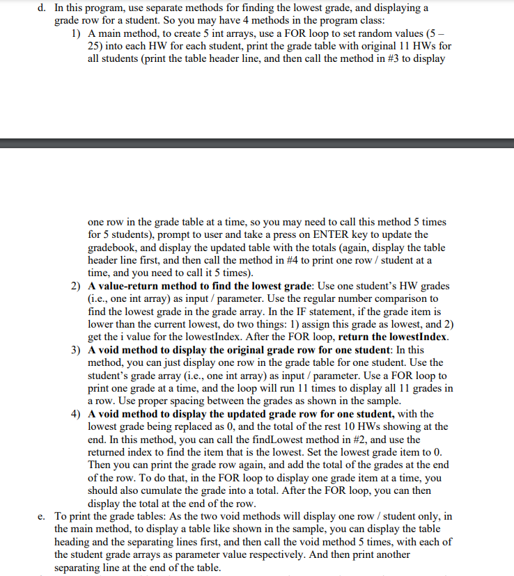 Solved d. In this program, use separate methods for finding | Chegg.com