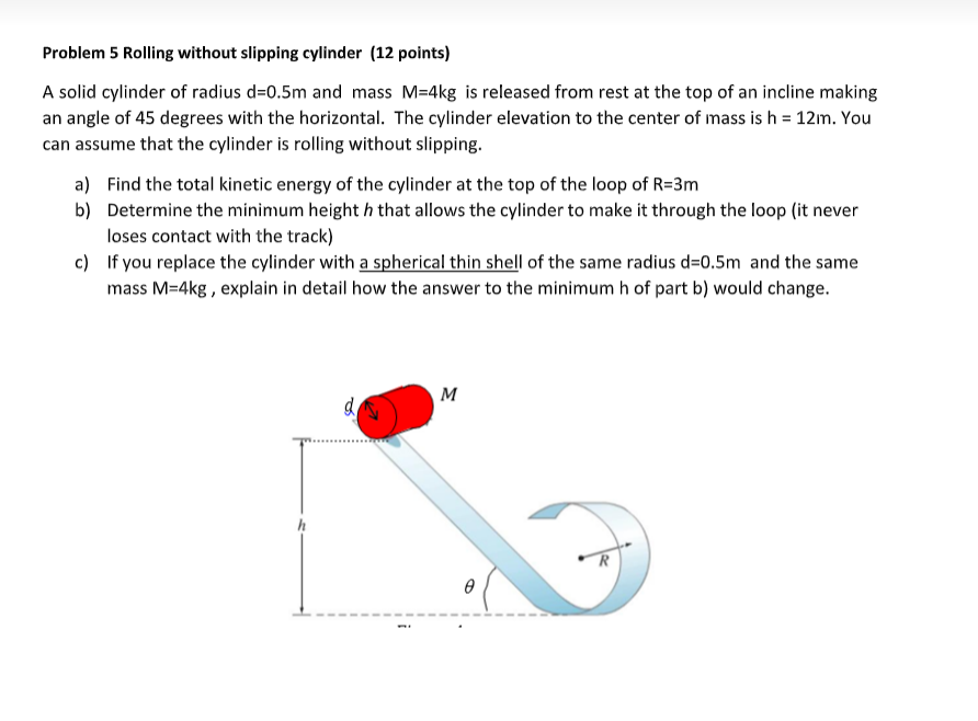 Solved Problem 5 Rolling without slipping cylinder (12 | Chegg.com