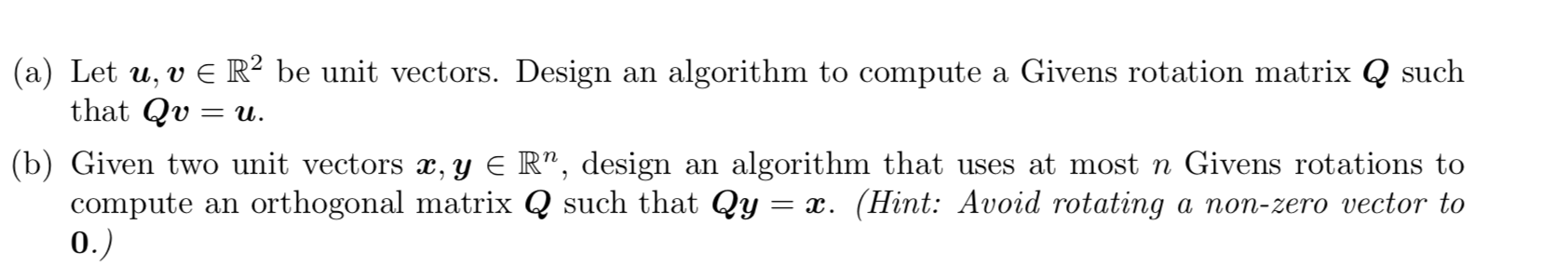 Solved (a) Let u,v∈R2 be unit vectors. Design an algorithm | Chegg.com