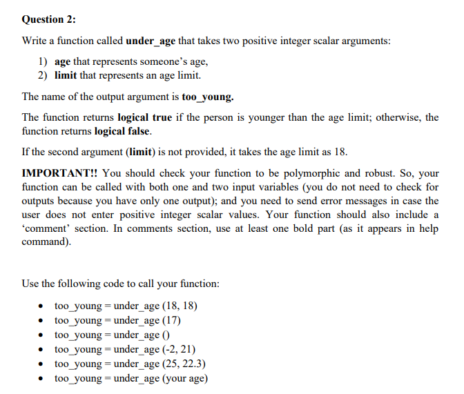Solved (MATLAB) Write a function called under_age that takes | Chegg.com