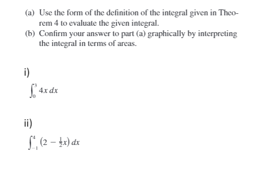 Solved (a) Use the form of the definition of the integral | Chegg.com