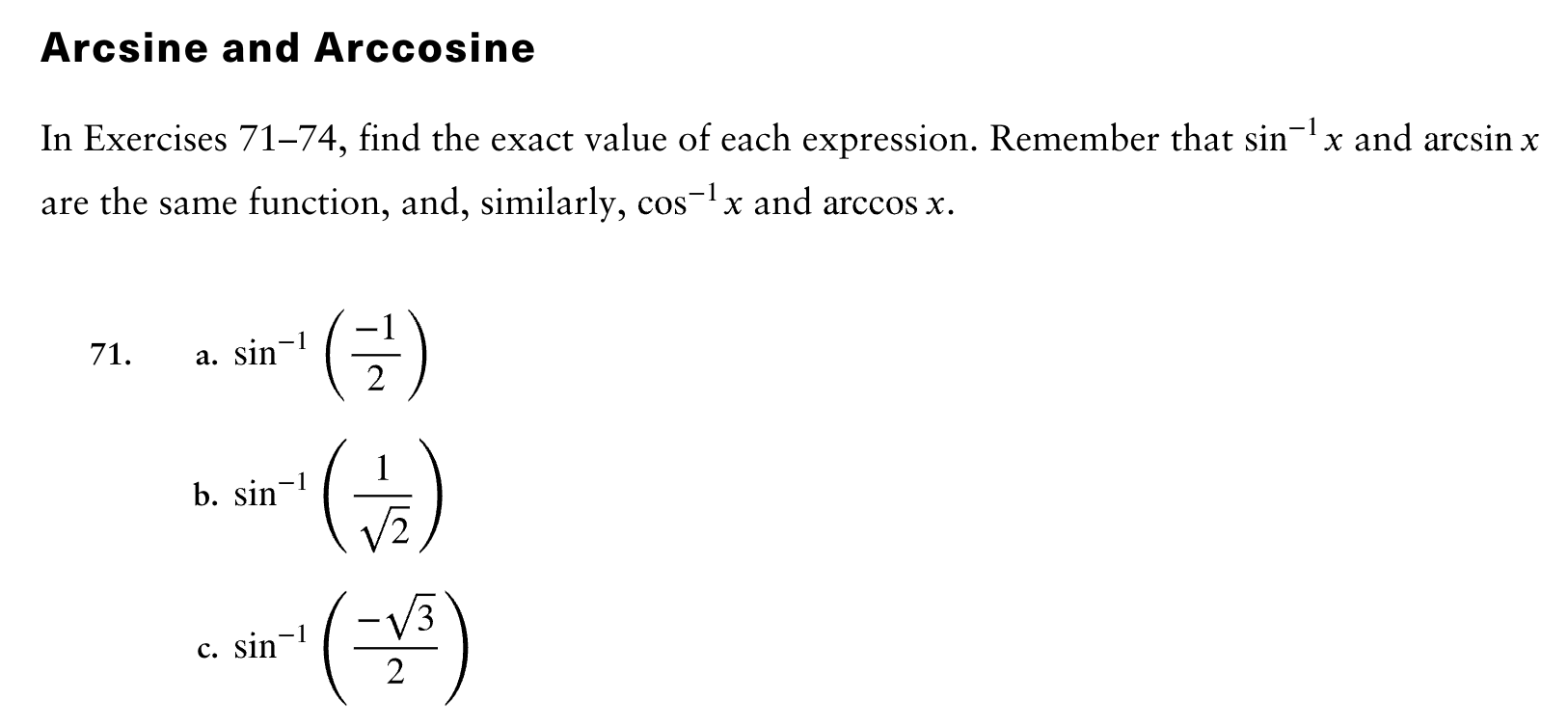 Solved Arcsine and ArccosineIn Exercises 71-74, ﻿find the | Chegg.com