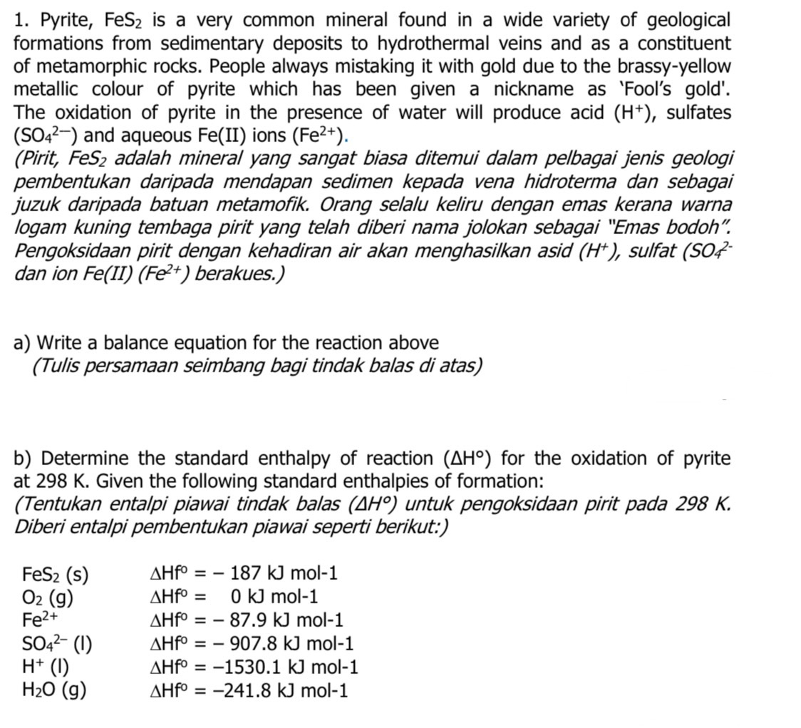 Solved helpPyrite, FeS2 ﻿is a very common mineral found in a | Chegg.com