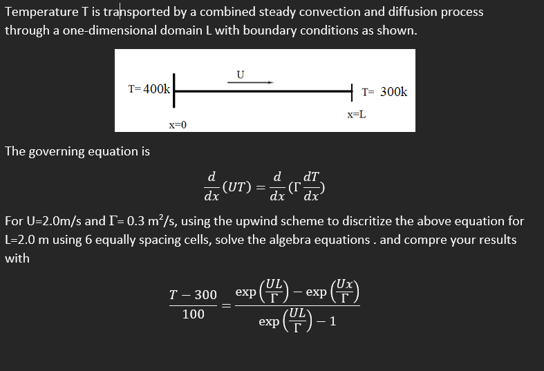 Solved Temperature T is transported by a combined steady | Chegg.com