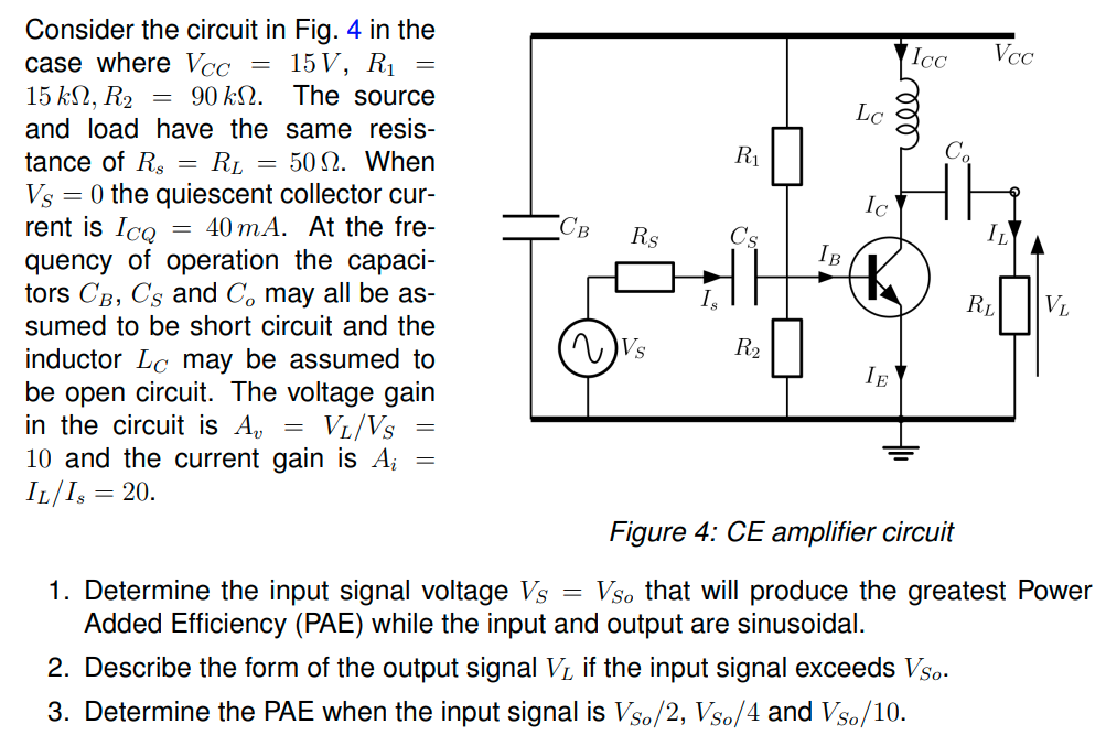 Solved ILIs=20.Figure 4: CE amplifier circuitDetermine the | Chegg.com
