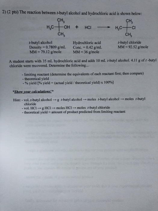 Solved 2) (2 pts) The reaction between t-butyl alcohol and | Chegg.com