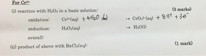 Solved For Cr3+ (G) reaction with H202 in a basic solution: | Chegg.com