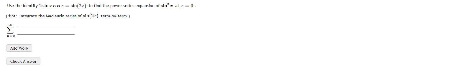 Solved Use the identity 2 sin x cos x = sin(2x) to find the | Chegg.com