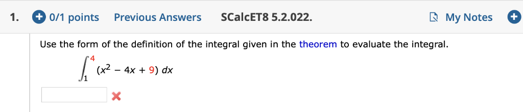 Solved 1. + 0/1 points Previous Answers SCalcET8 5.2.022. My | Chegg.com
